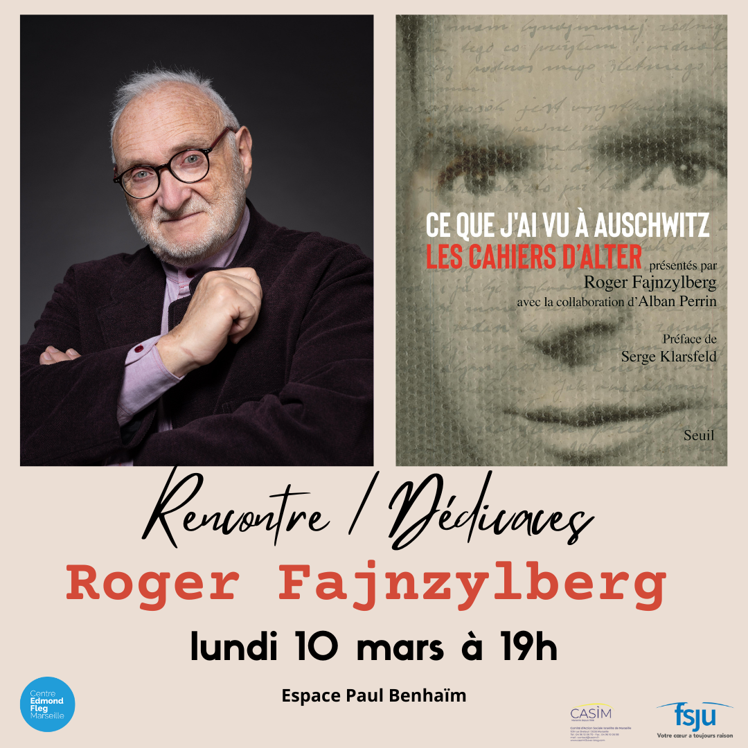 Centre Edmond Fleg Marseille - Roger Fajnzylberg : "Ce que j'ai vu à ...